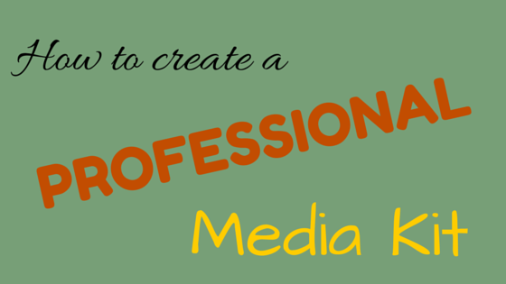 How to create a professional media kit • Jane V. Blanchard